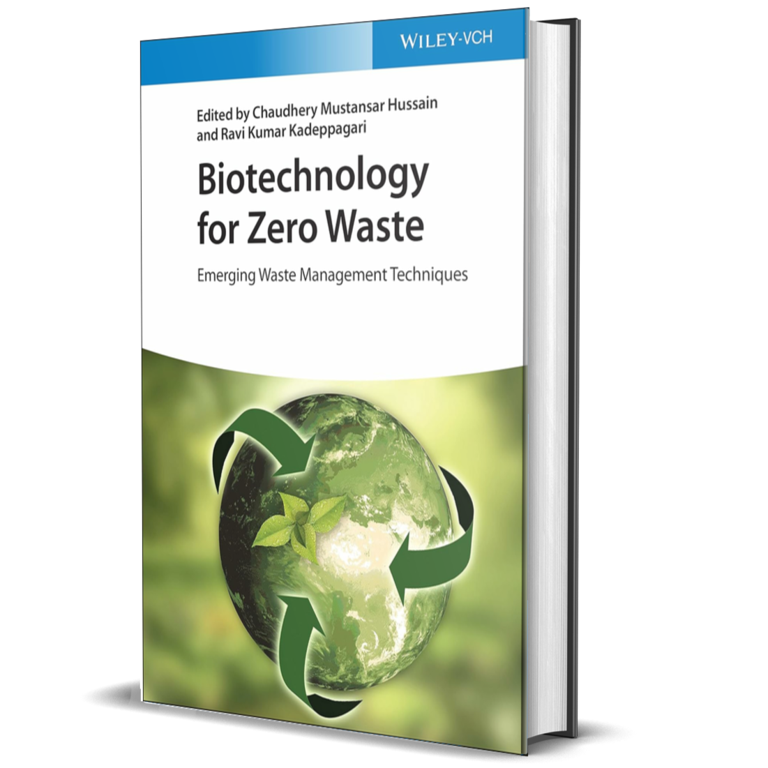 Biotechnology for Zero Waste: Emerging Waste Management Techniques ...