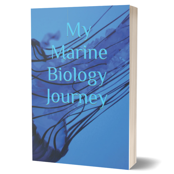 Marine Biology Journal - My Marine Biology Journey - An Educational Jo ...
