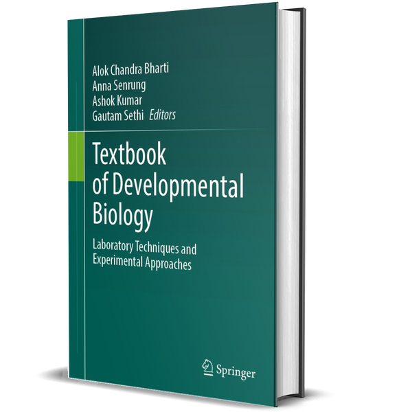 Textbook of Developmental Biology: Laboratory Techniques and Experimen ...