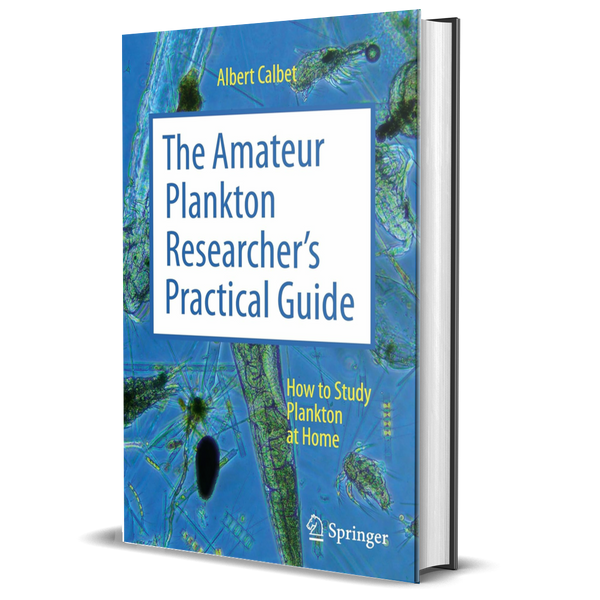 The Amateur Plankton Researcher's Practical Guide: How to Study Plankt ...