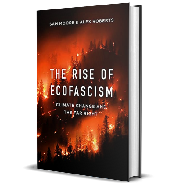 The Rise of Ecofascism: Climate Change and the Far Right ²⁵ - BIOWEB Brasil